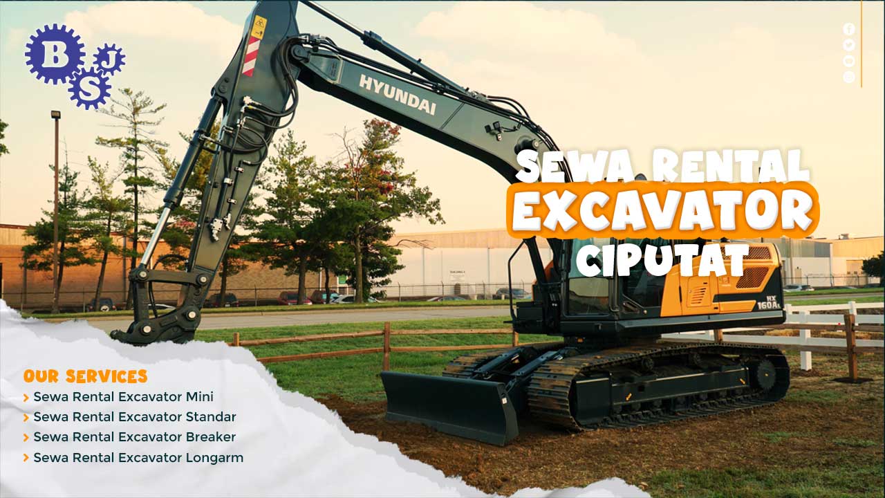 Sewa Excavator Ciputat Per Jam/Bulan - Buana Sewa Jasa