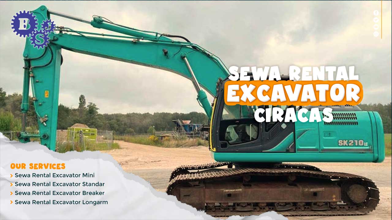 Sewa Excavator Ciracas Jaktim Per Jam/Hari - Buana Sewa Jasa