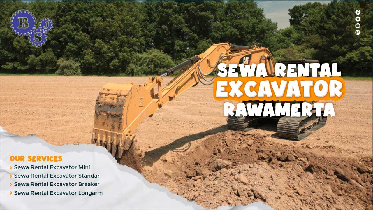 Sewa Excavator Rawamerta Termurah Mei 2026 - Buana Sewa Jasa
